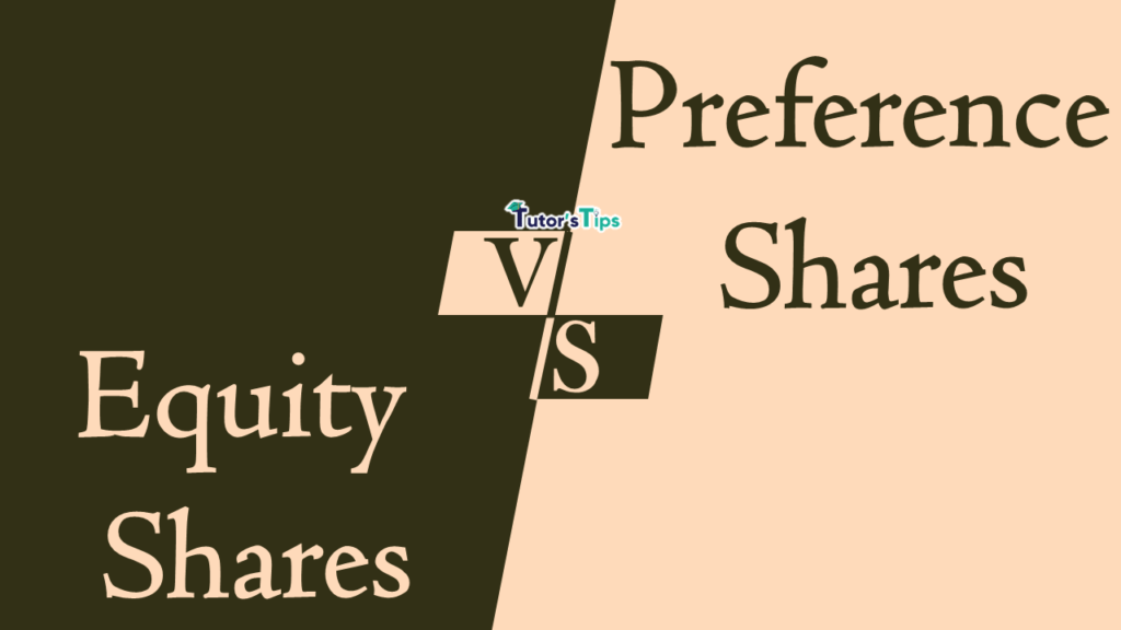 8 Important Difference between Equity Share and Preference share - in ...